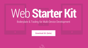 Google Launches Web Starter Kit: A Multi-Device Boilerplate